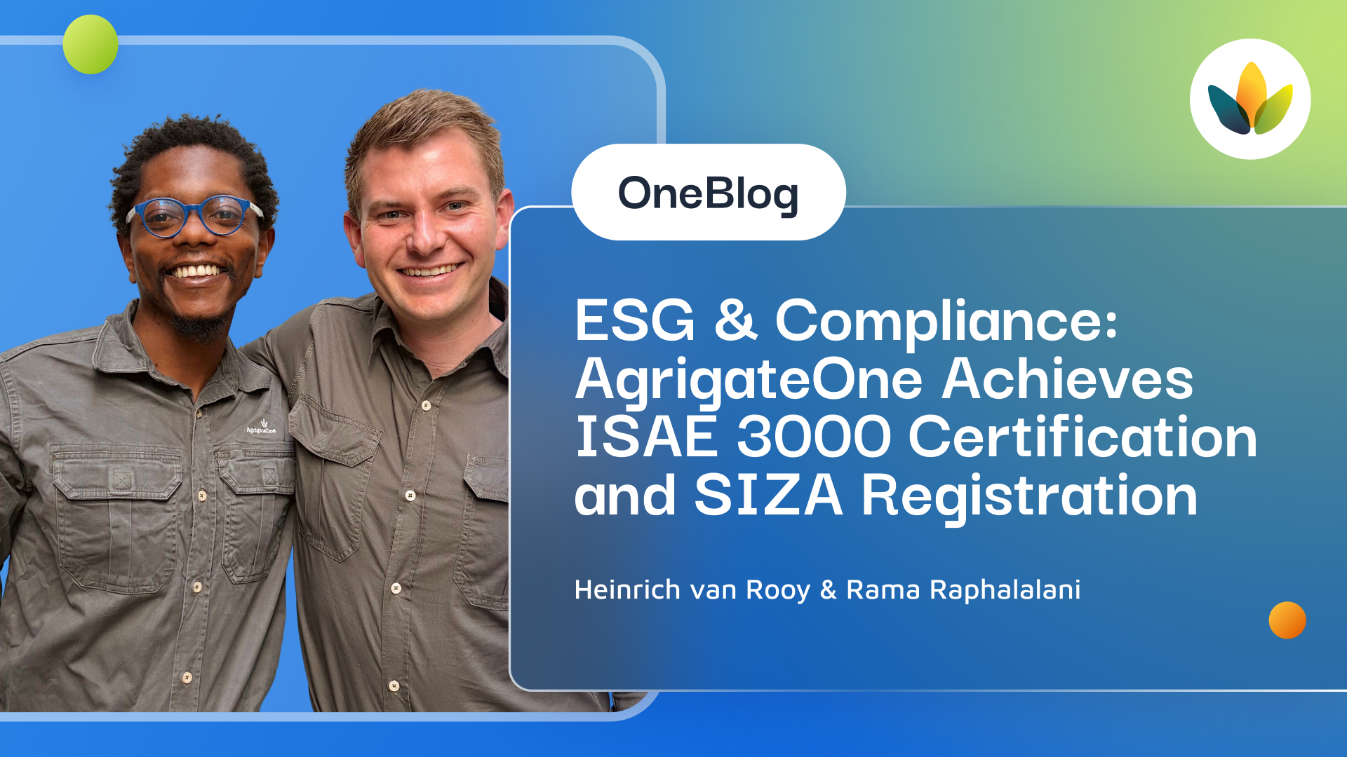 ESG & Compliance: AgrigateOne Achieves ISAE 3000 Certification and SIZA ...